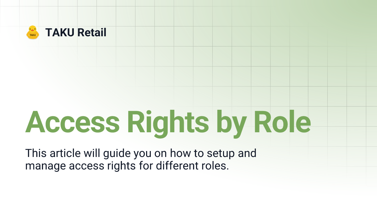 Access Rights by Role | TAKU Retail