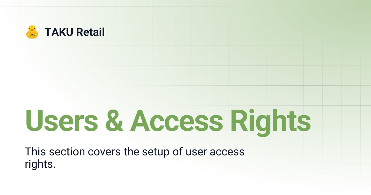 Users & Access Rights | TAKU Retail