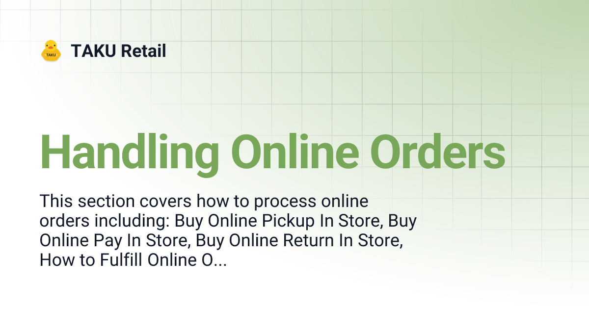 Handling Online Orders | TAKU Retail