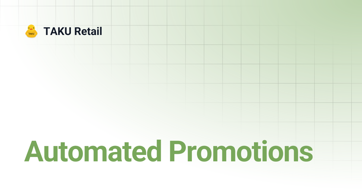 Automated Promotions | TAKU Retail